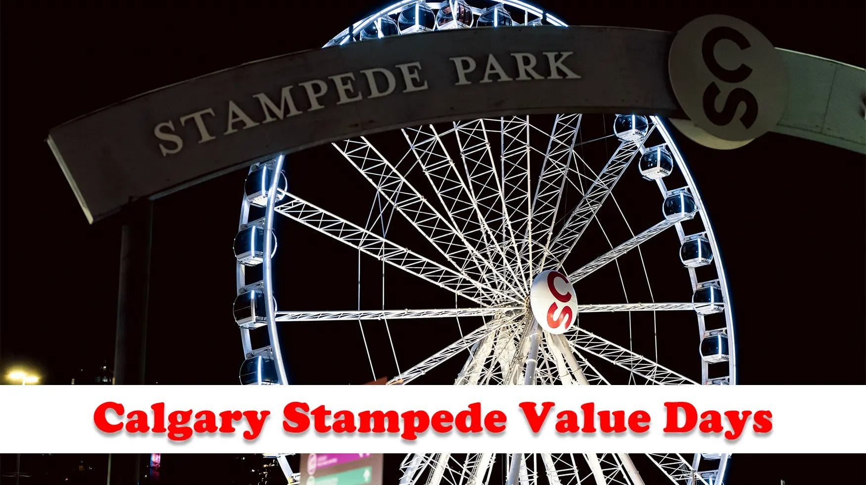 Calgary Stampede Value Days (2024) - CMcalgary